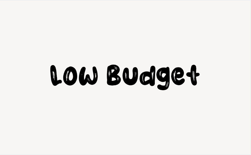 Low Budget - Font Free [ Download Now ]