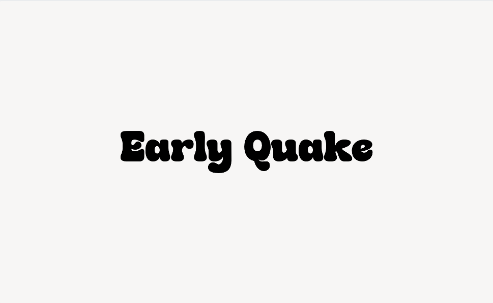 Early Quake - Font Free [ Download Now ]
