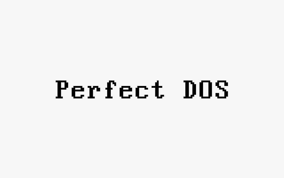 Perfect DOS - Font Free [ Download Now ]