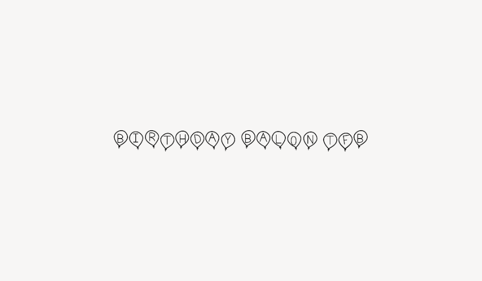 Birthday Balon TFB - Font Free [ Download Now ]