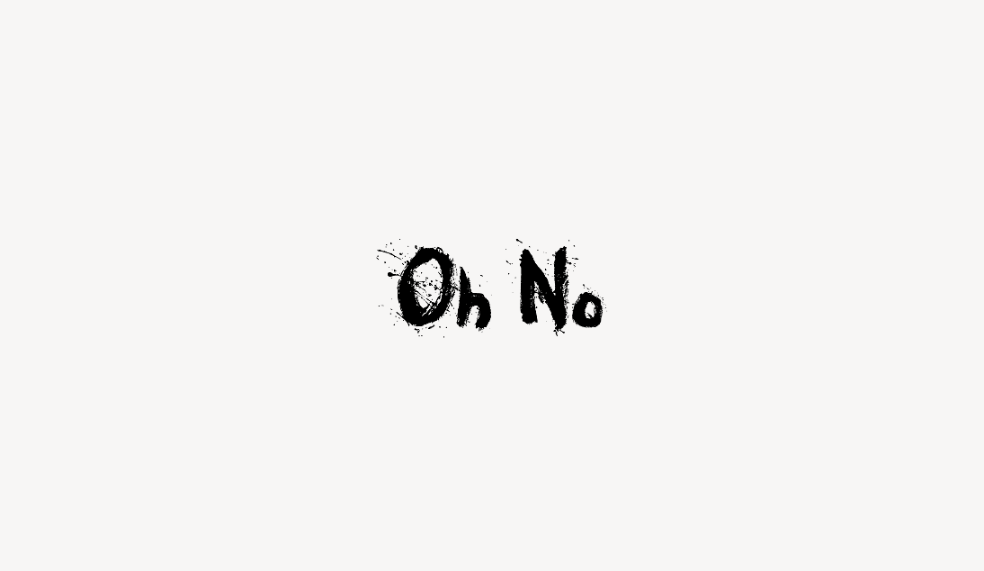 Oh No - Font Free [ Download Now ]