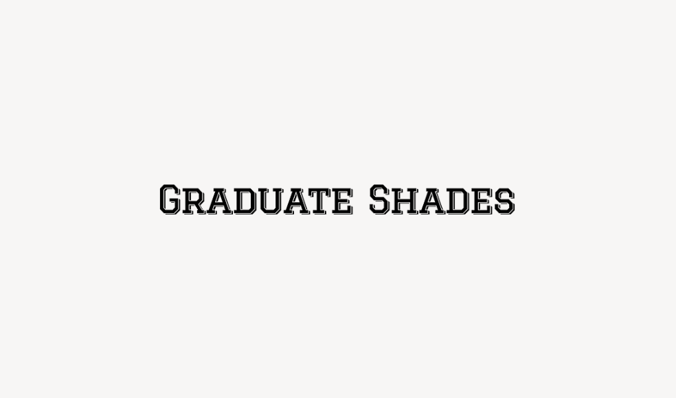 Graduate Shades - Font Free [ Download Now ]