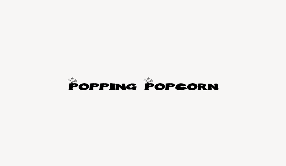 Popping Popcorn - Font Free [ Download Now ]