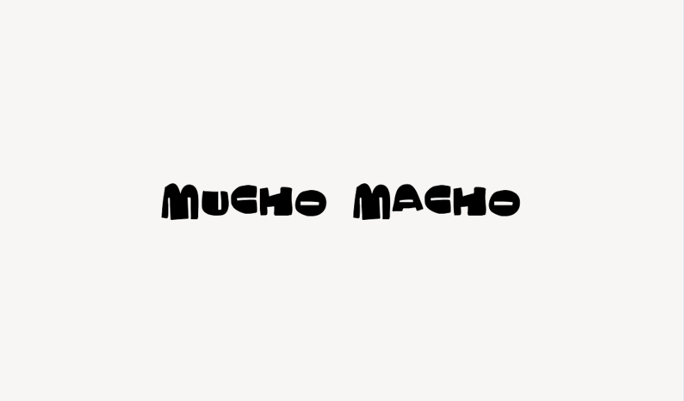 Mucho Macho - Font Free [ Download Now ]